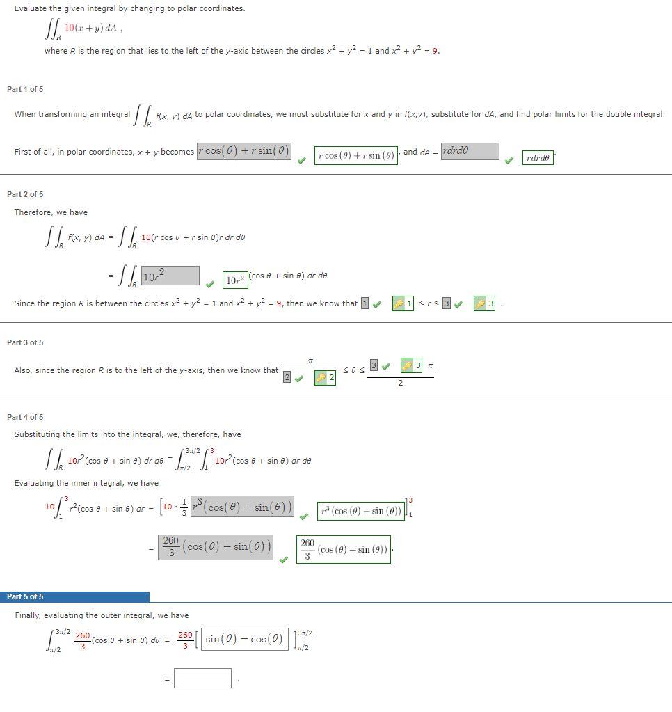 Solved Evaluate the given integral by changing to polar | Chegg.com