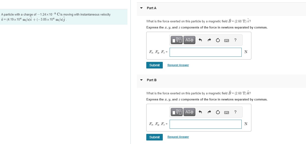 Part AA particle with a charge of -1.24×10-8C ﻿is | Chegg.com