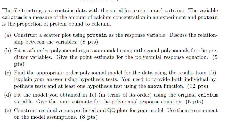 The file binding.csv contains data with the variables | Chegg.com