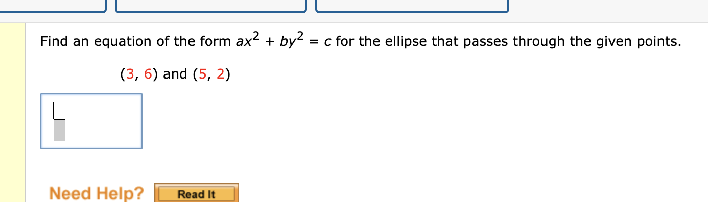 Solved Find an equation of the form ax2+by2=c for the | Chegg.com