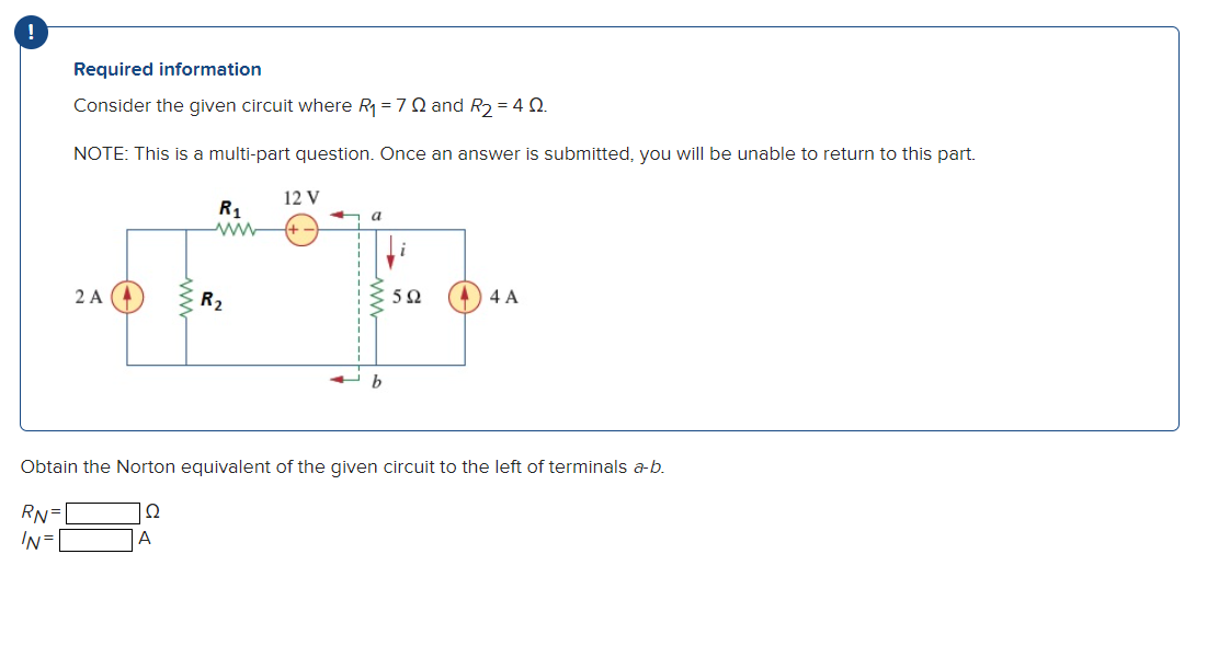 Solved ! Required information Consider the given circuit | Chegg.com