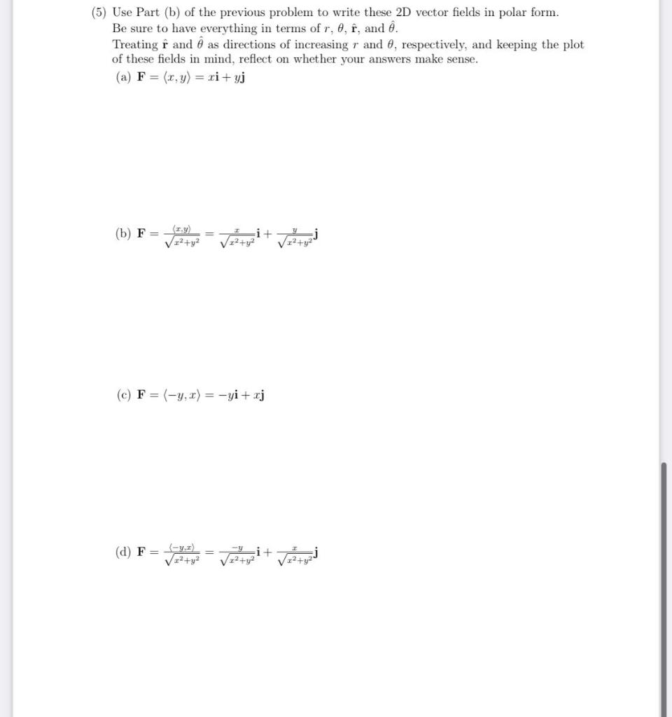 Solved (4) Unit Vectors in Polar Coordinates Consider the | Chegg.com