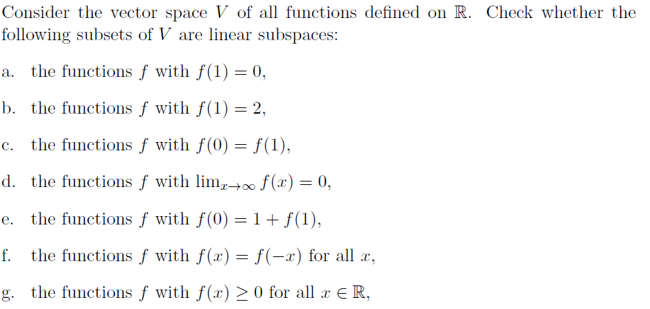 Solved Consider the vector space V of all functions defined | Chegg.com