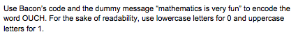 Solved Use Bacon's code and the dummy message "mathematics | Chegg.com