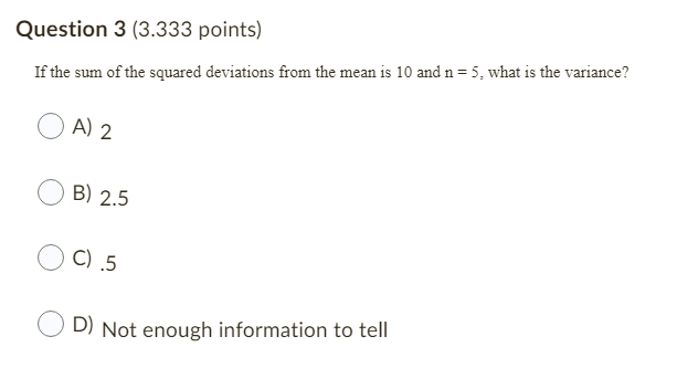 Solved If the sum of the squared deviations from the mean is | Chegg.com