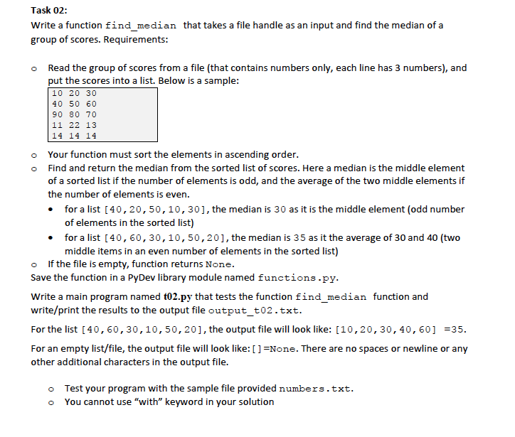 Solved Task 02: Write a function find_median that takes a | Chegg.com
