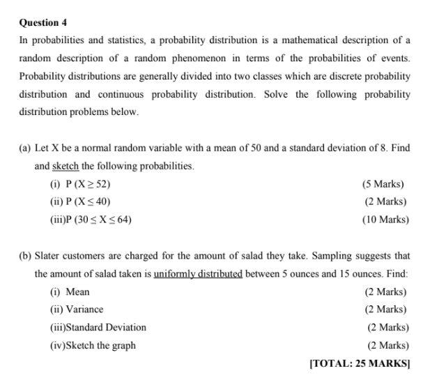 Solved Question 4 In probabilities and statistics, a | Chegg.com