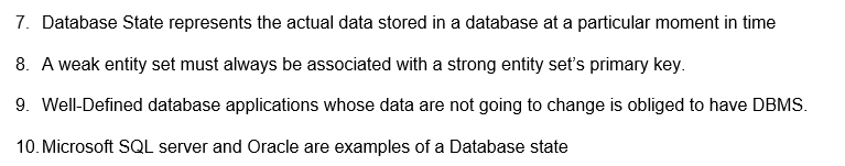 Solved Answer by True or False 7. Database State | Chegg.com