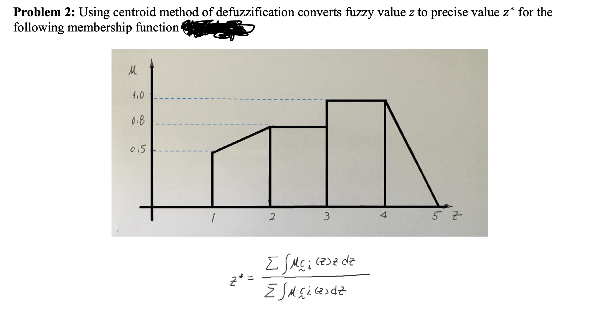 Solved Problem 2: Using centroid method of defuzzification | Chegg.com