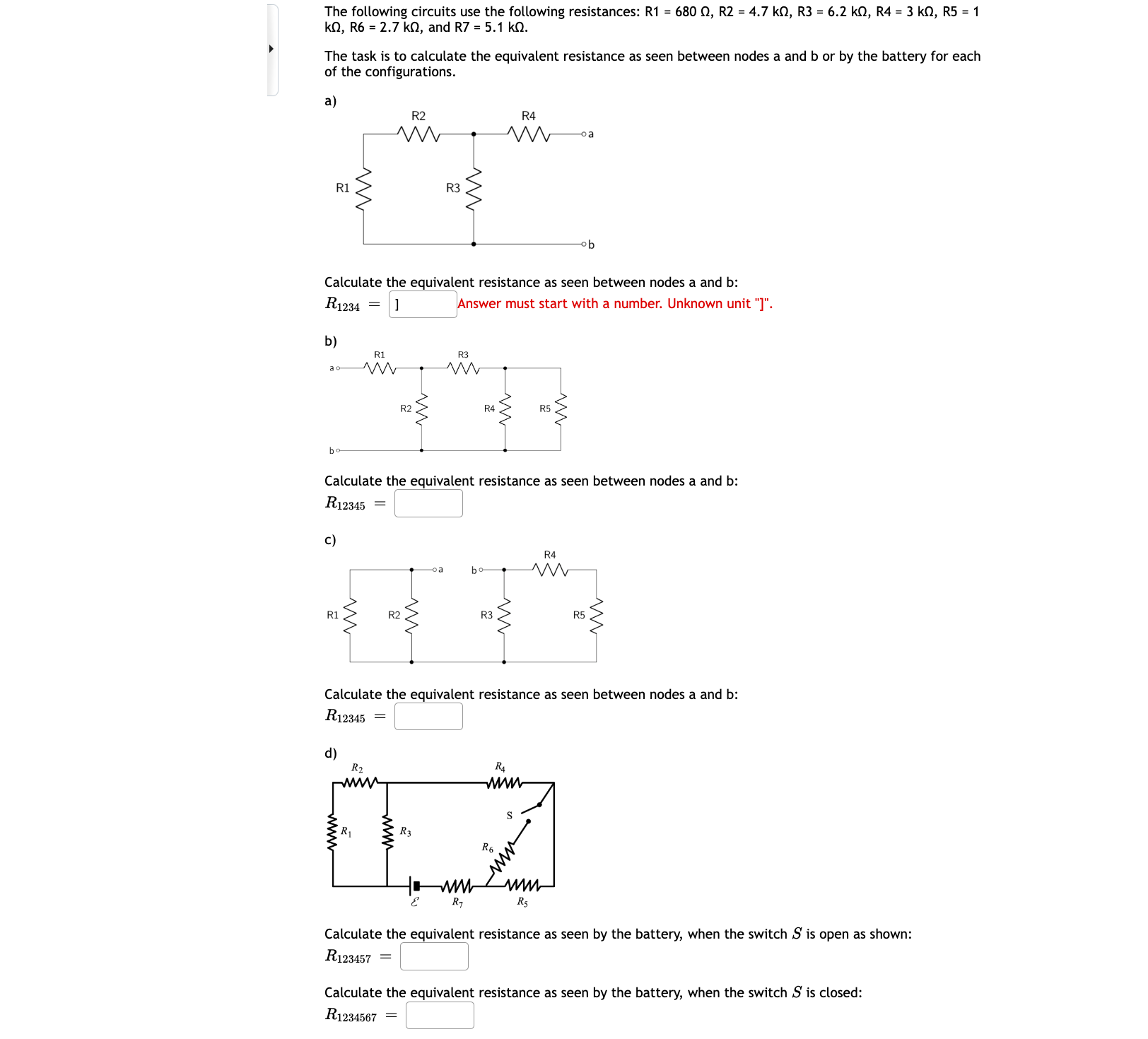 Solved The following circuits use the following resistances: | Chegg.com