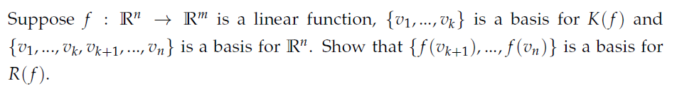Solved Suppose f:Rn→Rm ﻿is a linear function, {v1,dots,vk} | Chegg.com