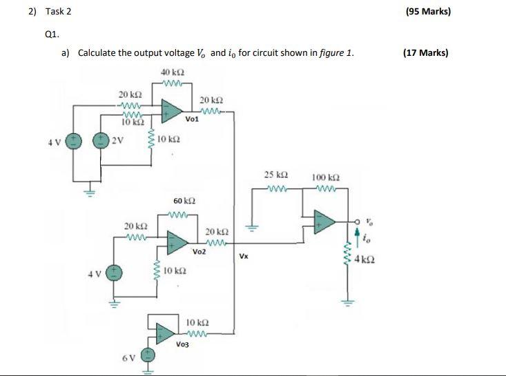 Solved 2) Task 2 (95 Marks) Q1. a) Calculate the output | Chegg.com