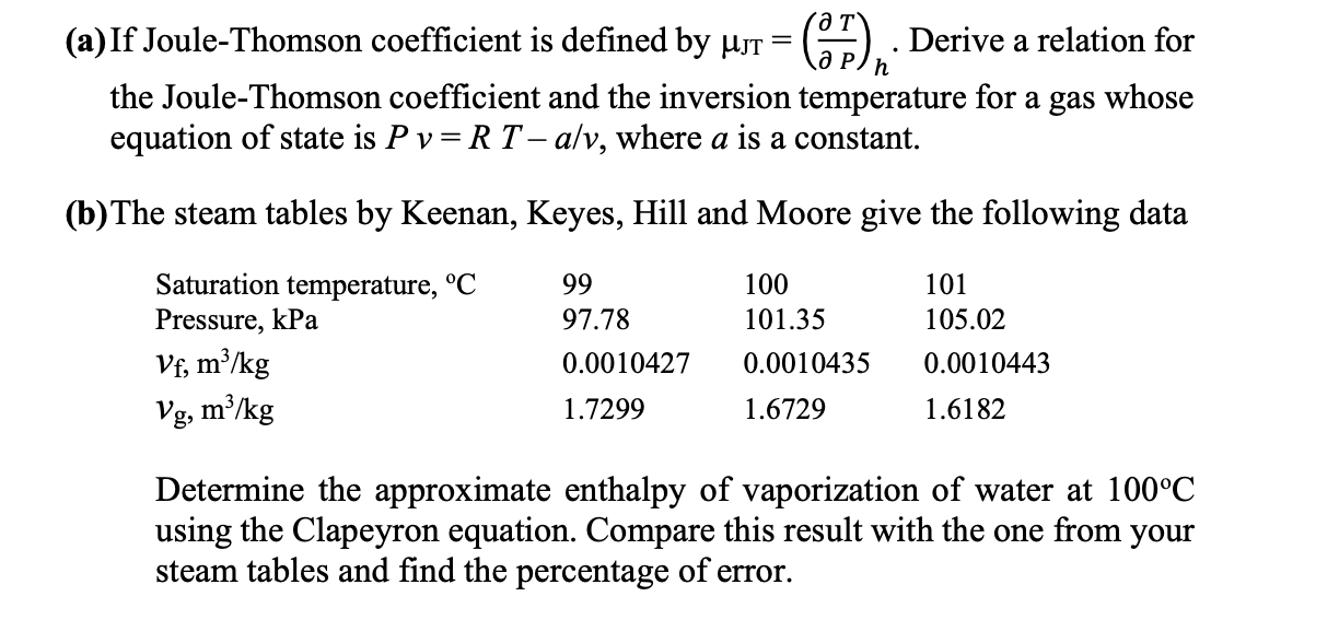 Solved (a)If Joule-Thomson coefficient is defined by usr = | Chegg.com