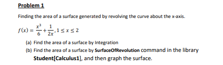 Please solve problem 1 using maple software. Write | Chegg.com