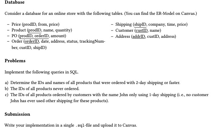 Solved Database Consider a database for an online store with | Chegg.com