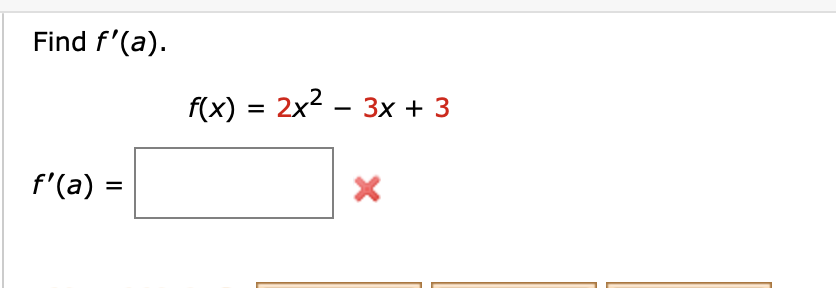 Solved Find F A F X 2x2 3x 3 F A X 1