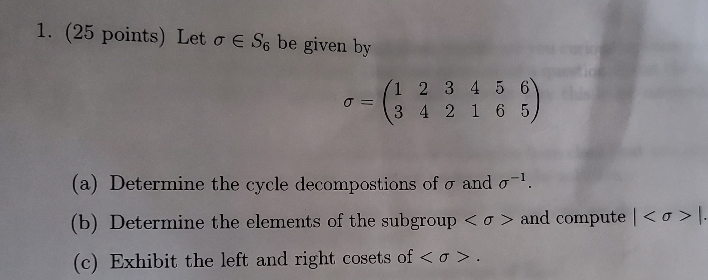 Solved (25 ﻿points) ﻿Let σinS6 ﻿be given | Chegg.com