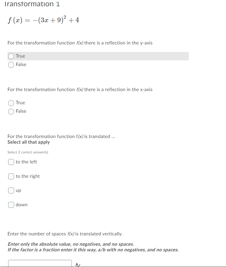 Solved Transformation 1 f(x) = -(3x + 9)2 + 4 For the | Chegg.com