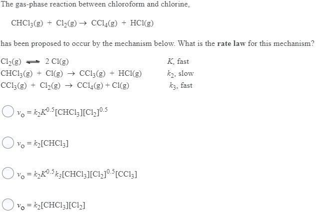 Solved The gas-phase reaction between chloroform and | Chegg.com