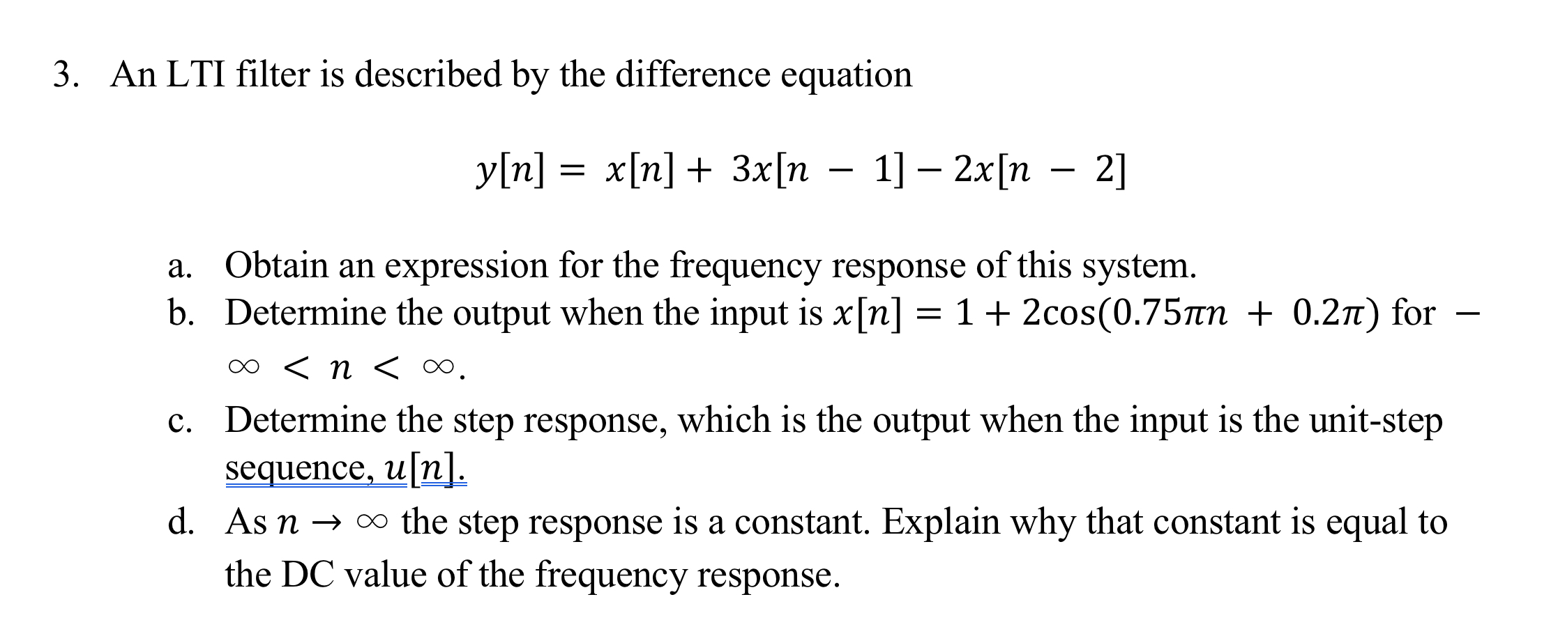 An ﻿LTI filter is ﻿described by ﻿the difference | Chegg.com