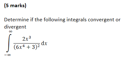 Solved Determine if the following integrals convergent or | Chegg.com
