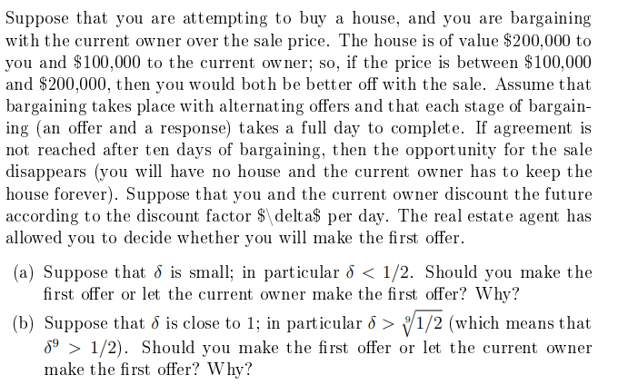 Solved Suppose that you are attempting to buy a house, and | Chegg.com