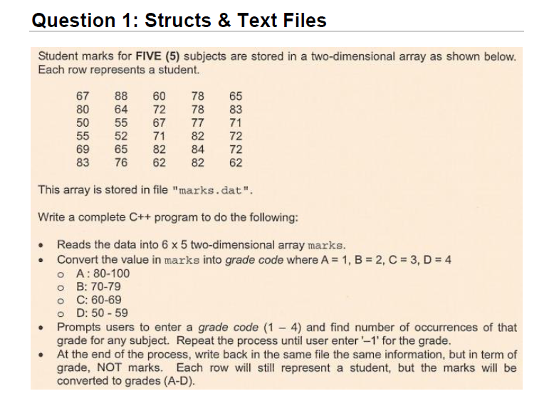 Solved Question 1: Structs & Text Files Student marks for | Chegg.com