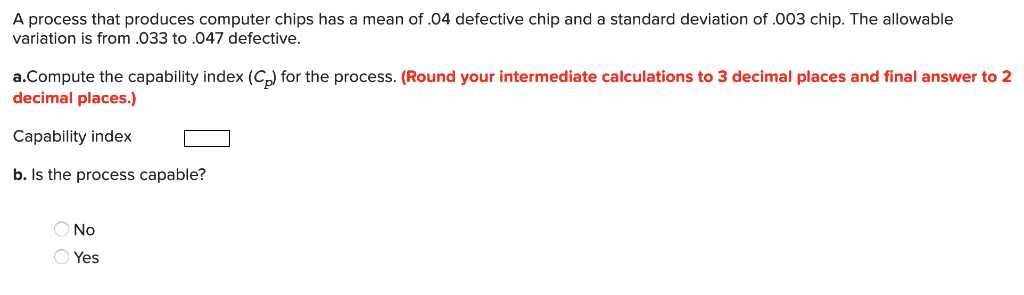 Solved A process that produces computer chips has a mean | Chegg.com