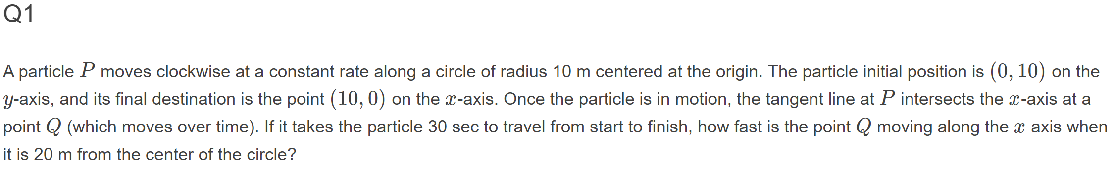 Solved Q1 A particle P moves clockwise at a constant rate | Chegg.com