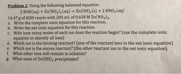 Solved Problem 2. Using the following balanced equation: 2 | Chegg.com