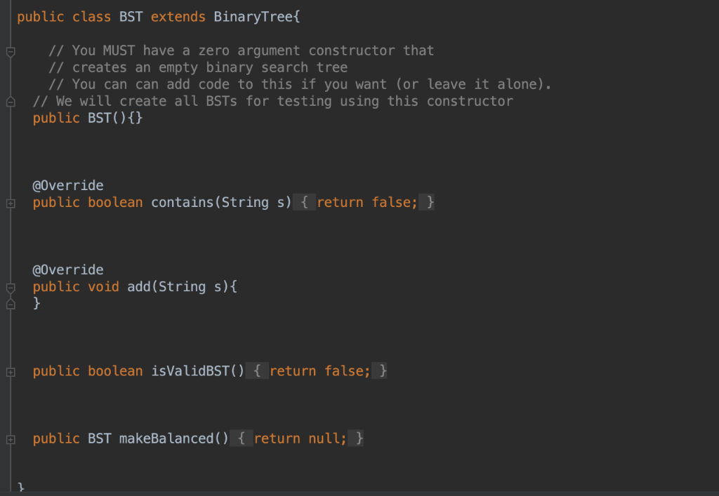 public class BST extends BinaryTreef I You MUST | Chegg.com