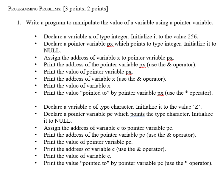 Solved 1. Write a program to manipulate the value of a | Chegg.com