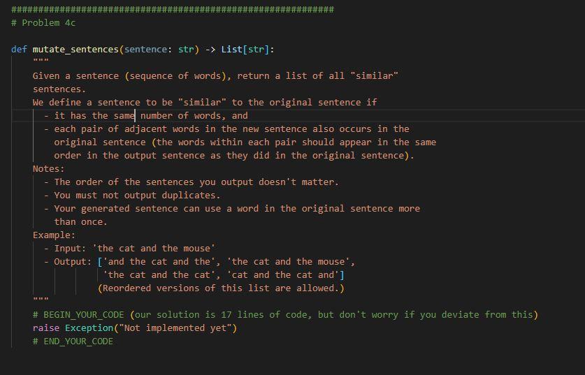 Solved Problem 4c def mutate_sentences (sentence: str) → | Chegg.com