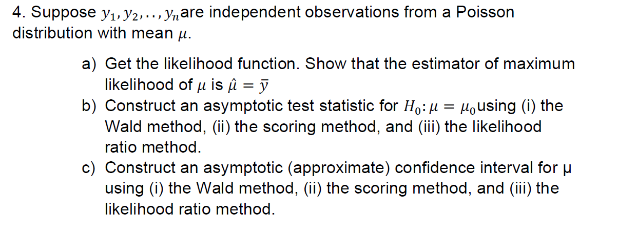 4. Suppose y1, 92,.·, Ynare independent observations | Chegg.com