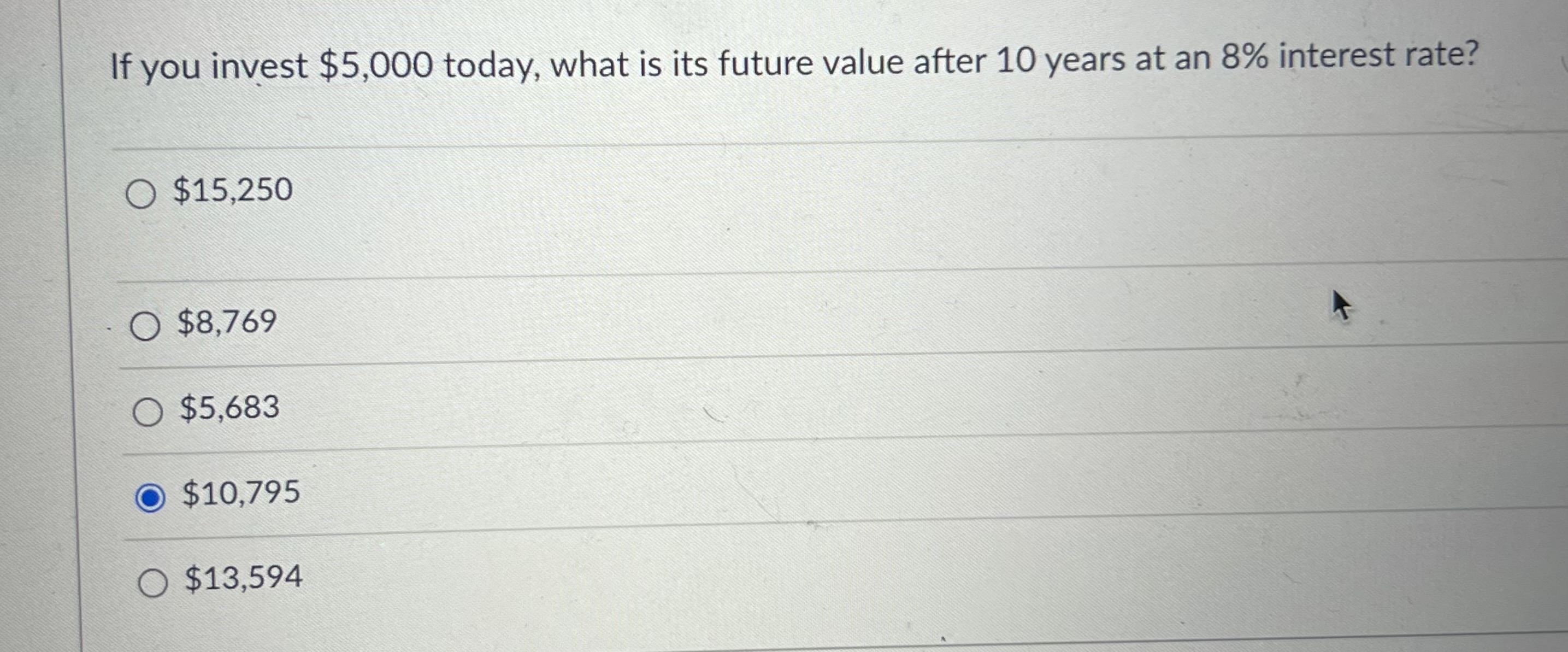 Solved If you invest $5,000 today, what is its future value | Chegg.com