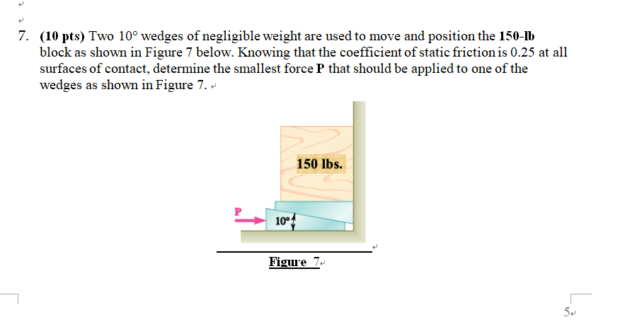 Solved tt 7. (10 pts) Two 10° wedges of negligible weight | Chegg.com