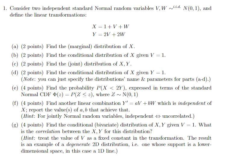 Solved 1. Consider two independent standard Normal random | Chegg.com