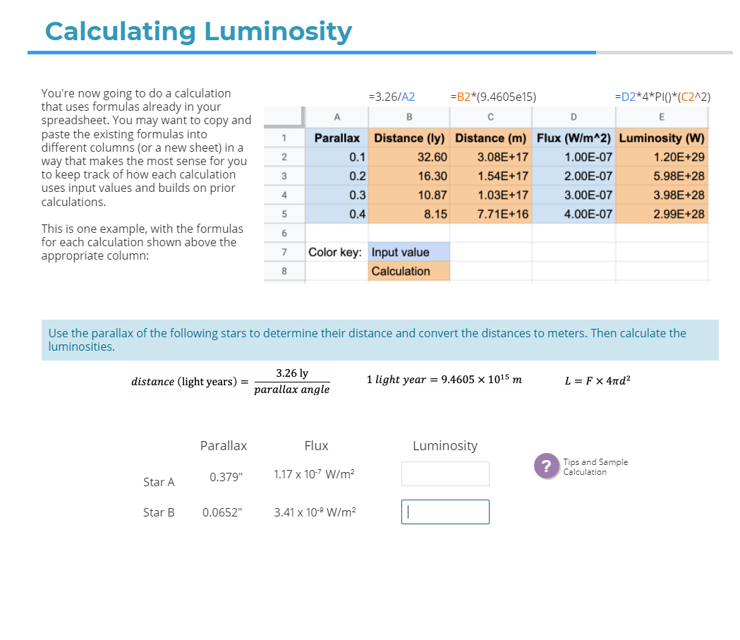 Solved Calculating Luminosity =3.26/A2 =B2*(9.4605e15) | Chegg.com