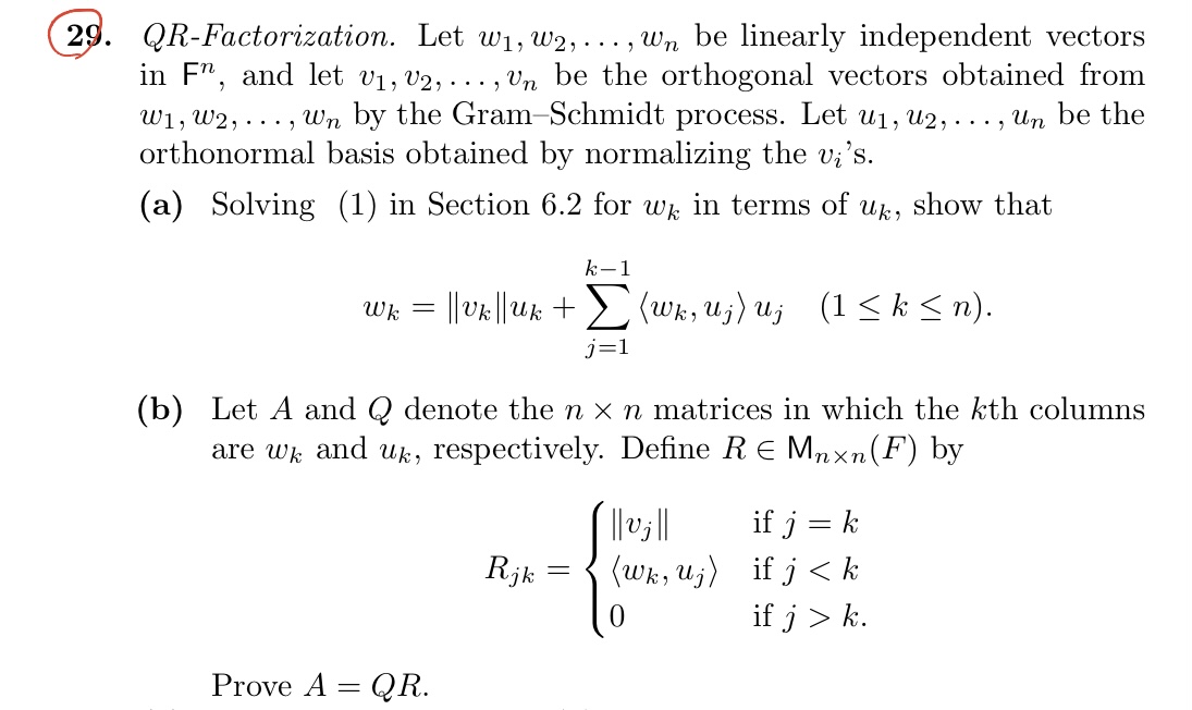 Solved 9. QR-Factorization. Let w1,w2,…,wn be linearly | Chegg.com
