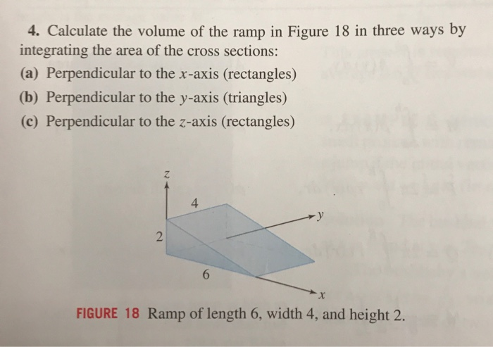 Solved 4. Calculate the volume of the ramp in Figure 18 in | Chegg.com