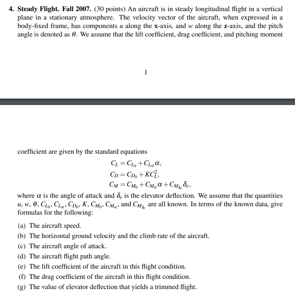 Solved 4. Steady Flight. Fall 2007. (30 points) An aircraft | Chegg.com