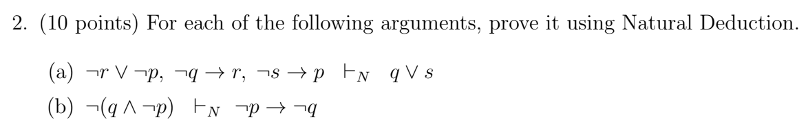 Solved 2. (10 points) For each of the following arguments, | Chegg.com