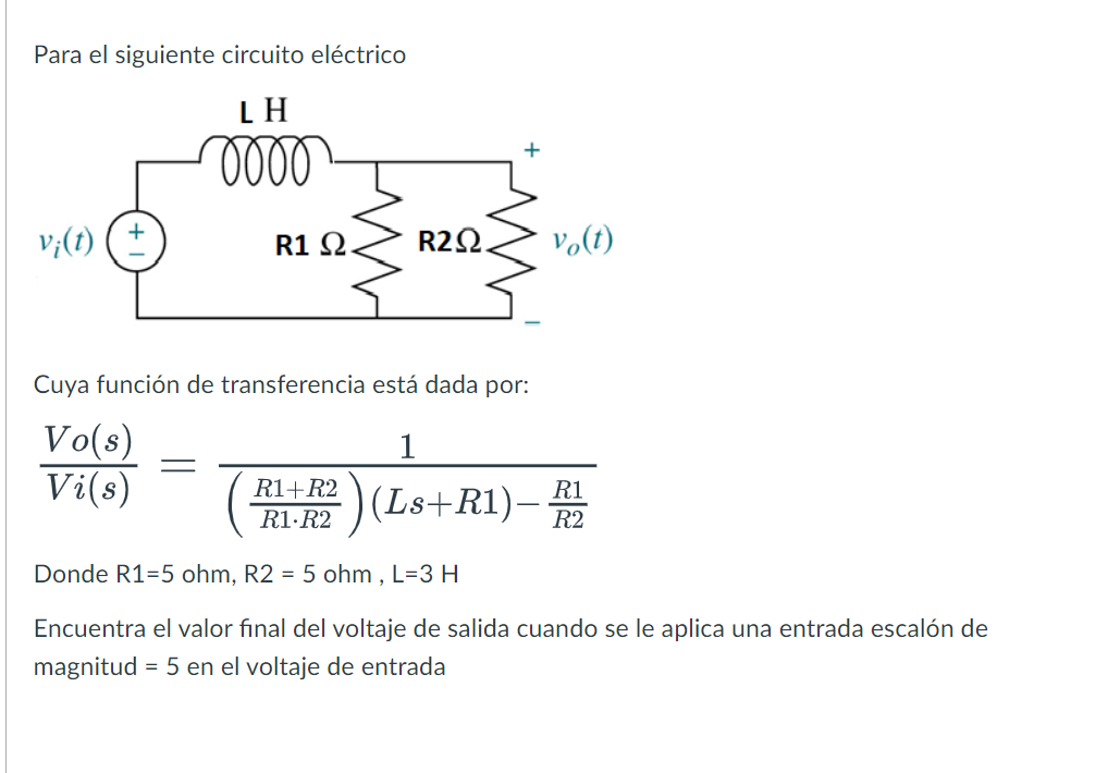 Solved Para el siguiente circuito eléctrico Cuya función de | Chegg.com
