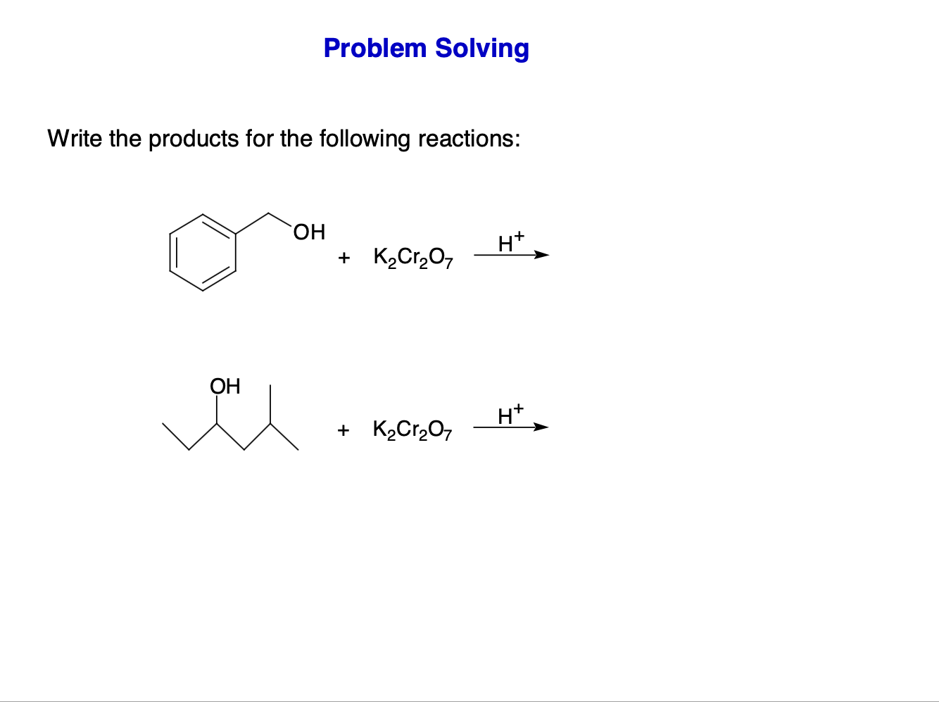 Solved Write the products for the following reactions: | Chegg.com
