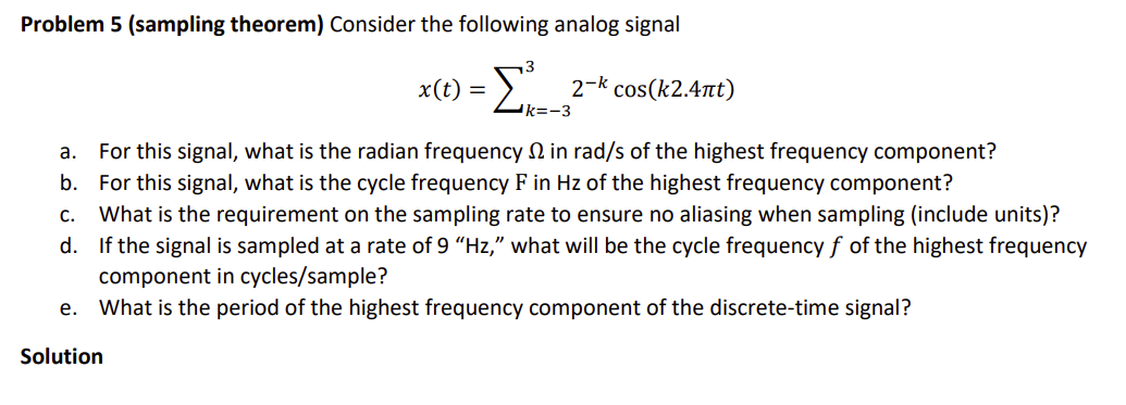 Solved Problem 5 (sampling ﻿theorem) ﻿Consider the following | Chegg.com