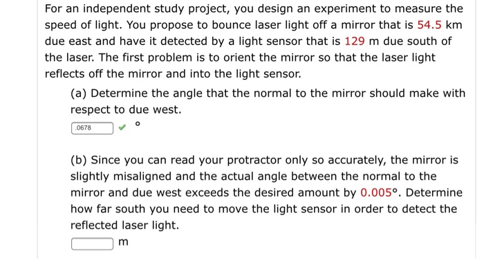 Solved For an independent study project, you design an | Chegg.com