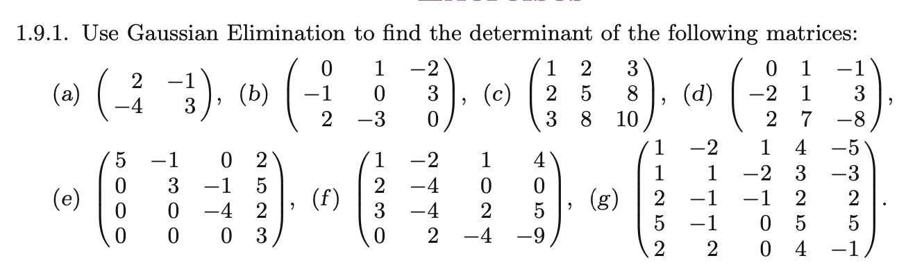 Solved 1.9.1. ﻿Use Gaussian Elimination to find the | Chegg.com