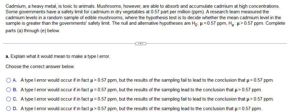 Solved B. Explain what it would mean to make a type II | Chegg.com