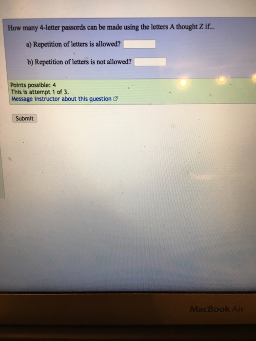 Solved How many 4-letter passwords can be made using the | Chegg.com