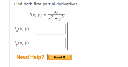 Solved Find both first partial derivatives. ху f(x, y) x² + | Chegg.com
